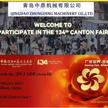 Zhongding Machinery Attended the 134th Canton Fair with New Machines